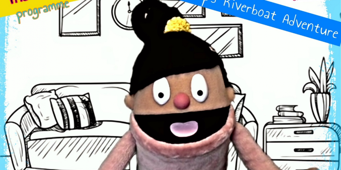 Ards Puppet Festival presents Pip's Riverboat Adventure | AND Culture